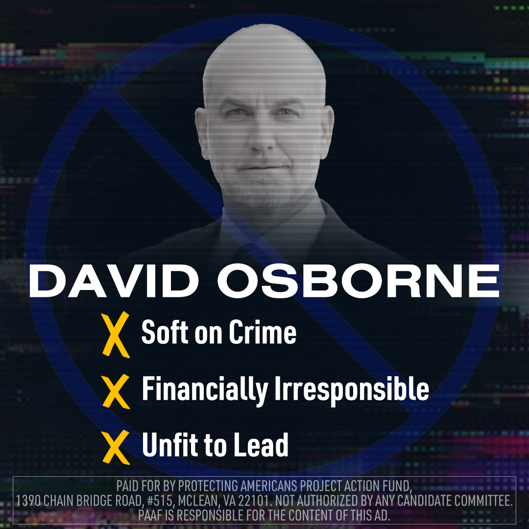 David Osborne - Protecting Americans Action Fund